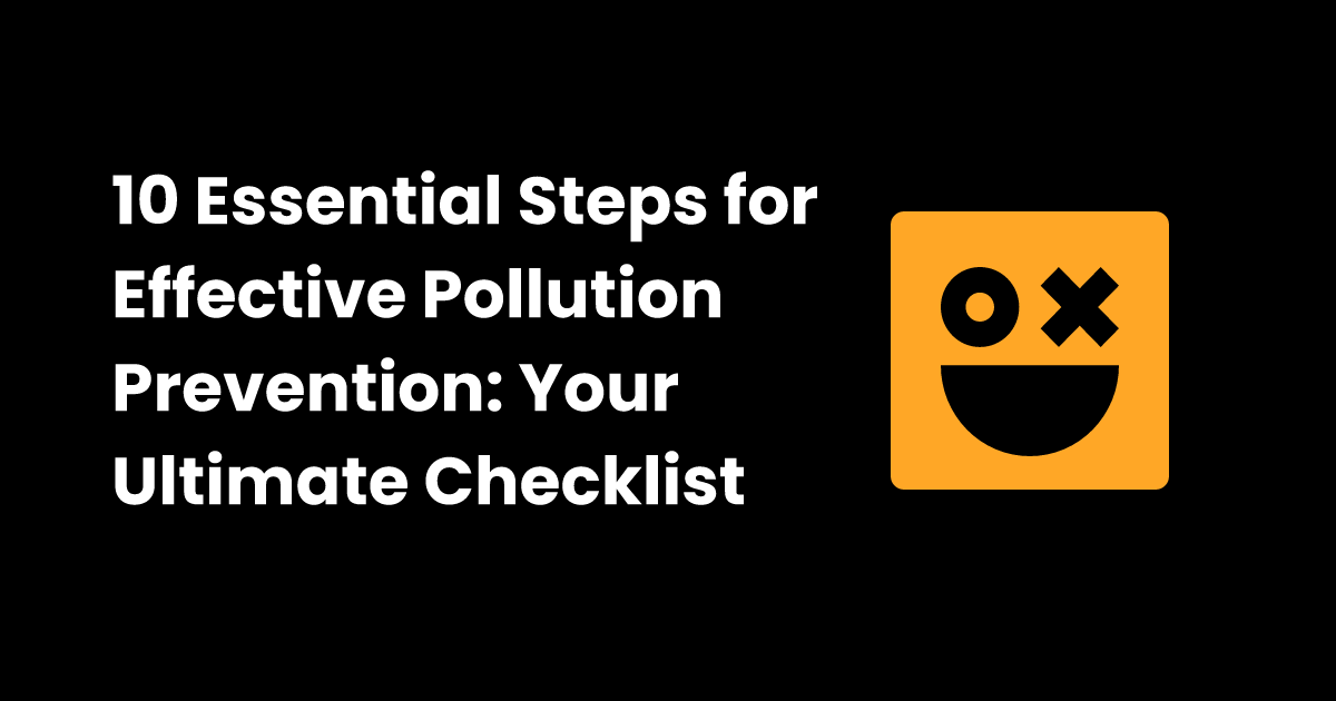 Pollution prevention checklist | checklist.gg