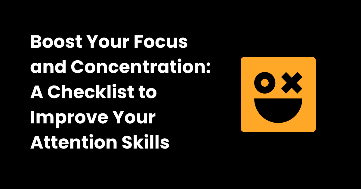 Focus and concentration checklist | checklist.gg