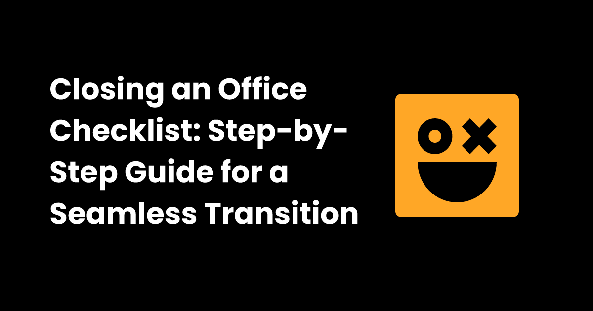 Closing an office checklist | checklist.gg