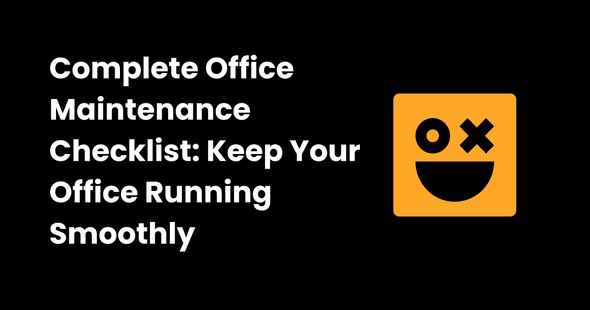 Office maintenance checklist | checklist.gg