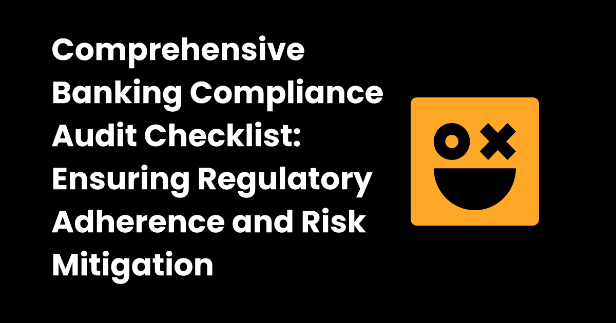 Banking compliance audit checklist | checklist.gg