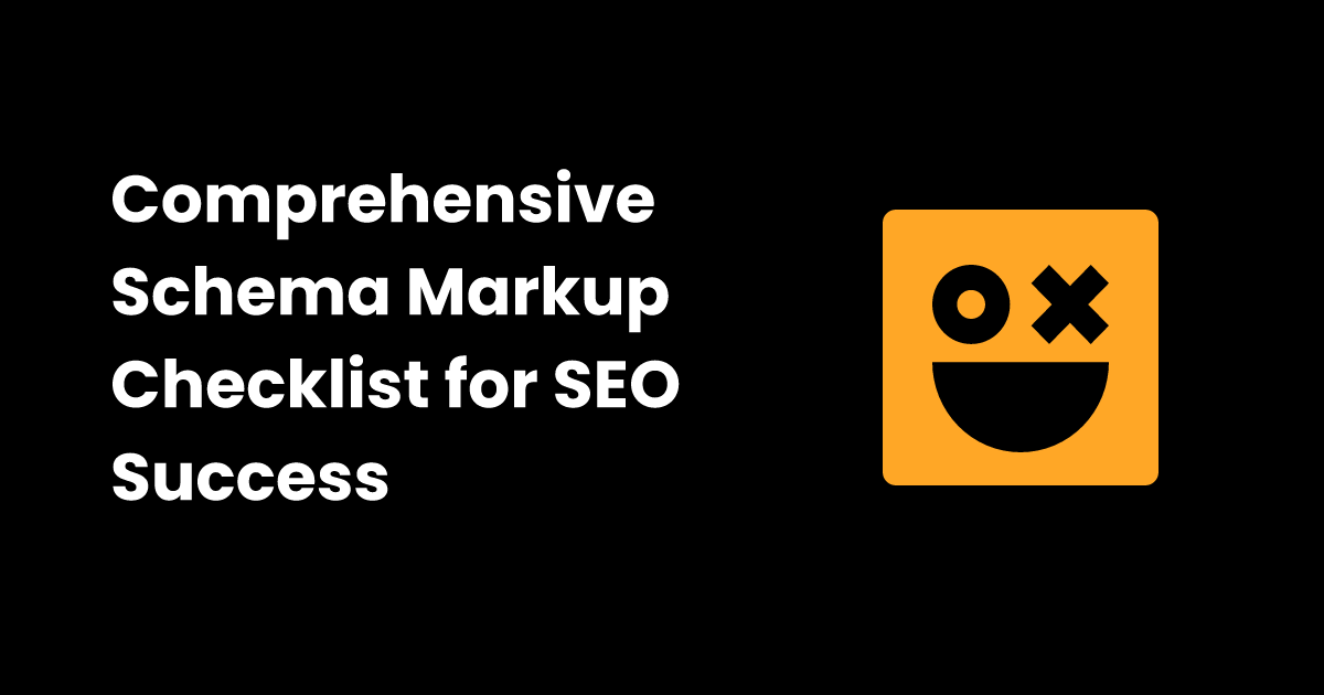 Schema markup checklist | checklist.gg