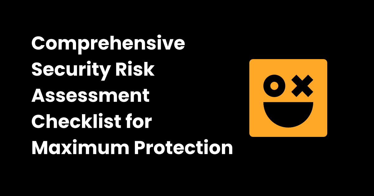 Security risk assessment checklist | checklist.gg