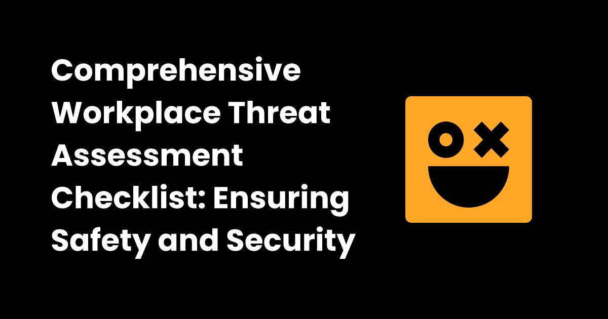 Workplace threat assessment checklist | checklist.gg