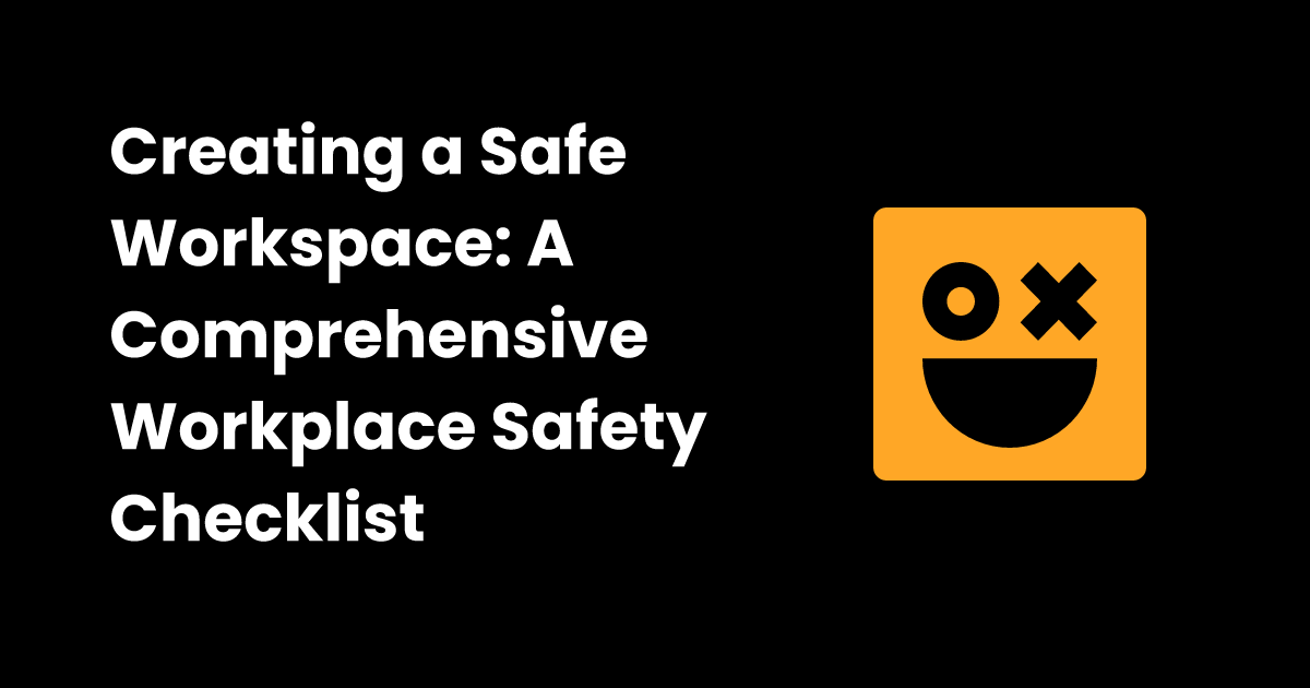 Workplace safety checklist | checklist.gg