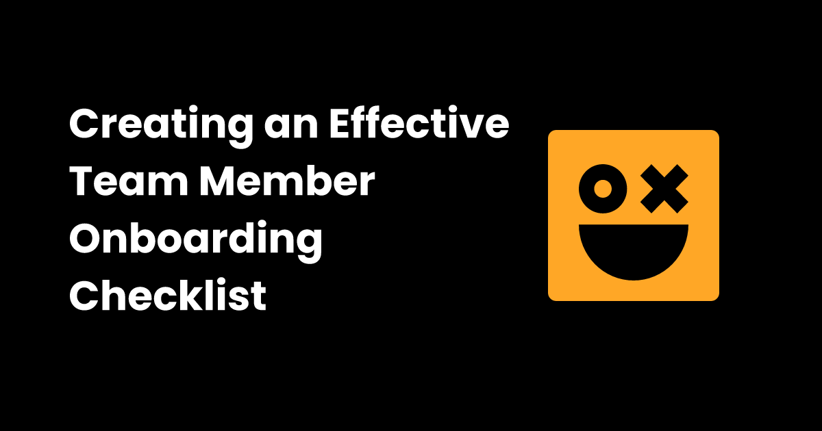 Team member onboarding checklist