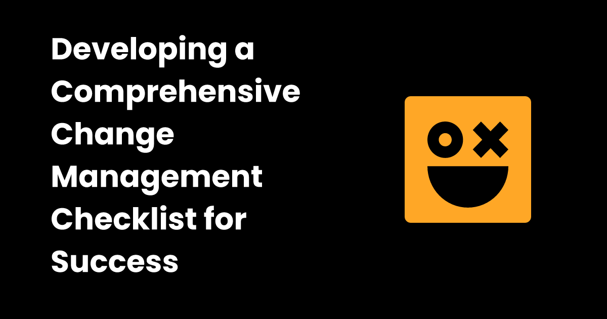 Change management checklist | checklist.gg