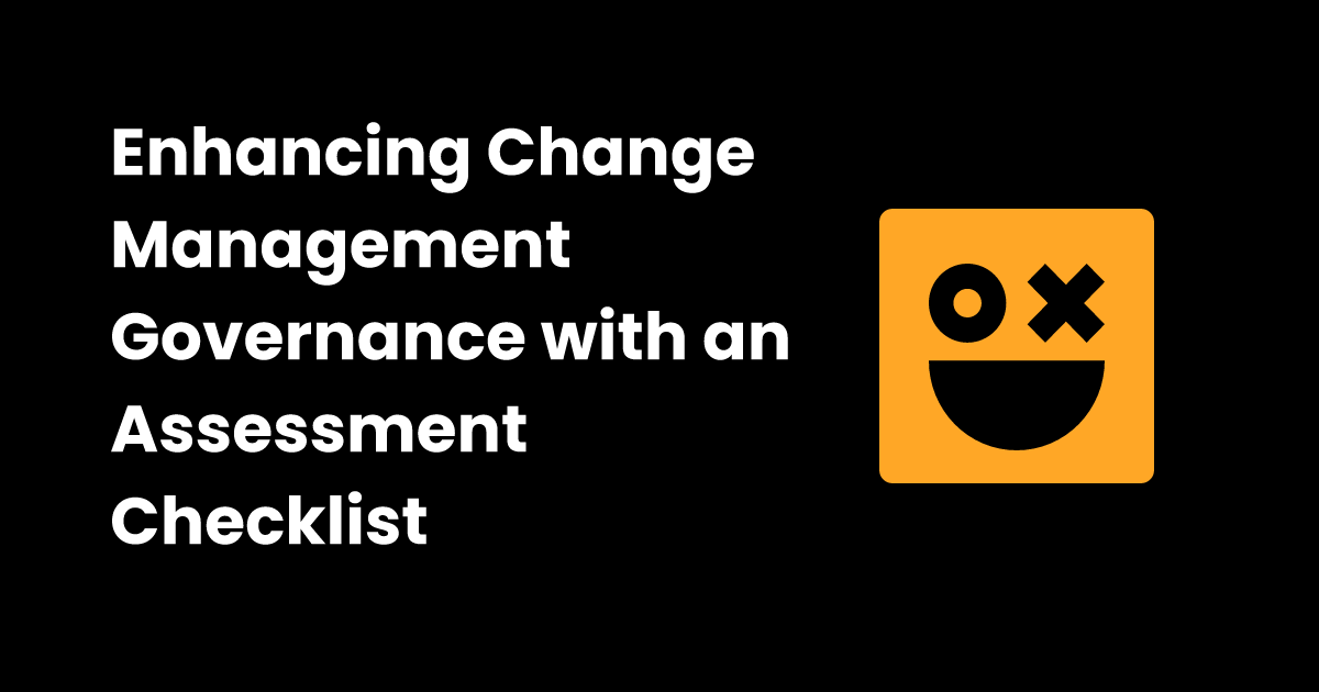 Change management governance assessment checklist | checklist.gg