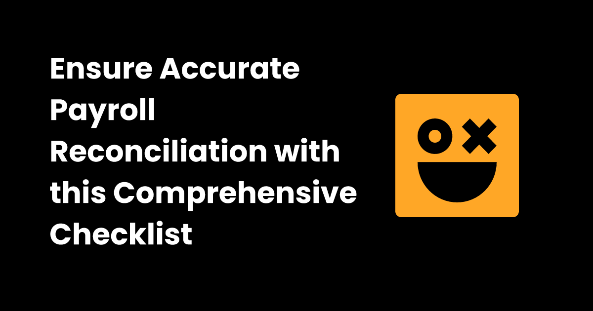 Payroll reconciliation checklist | checklist.gg