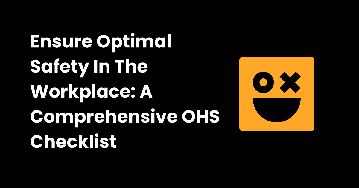 Occupational health and safety ohs checklist | checklist.gg