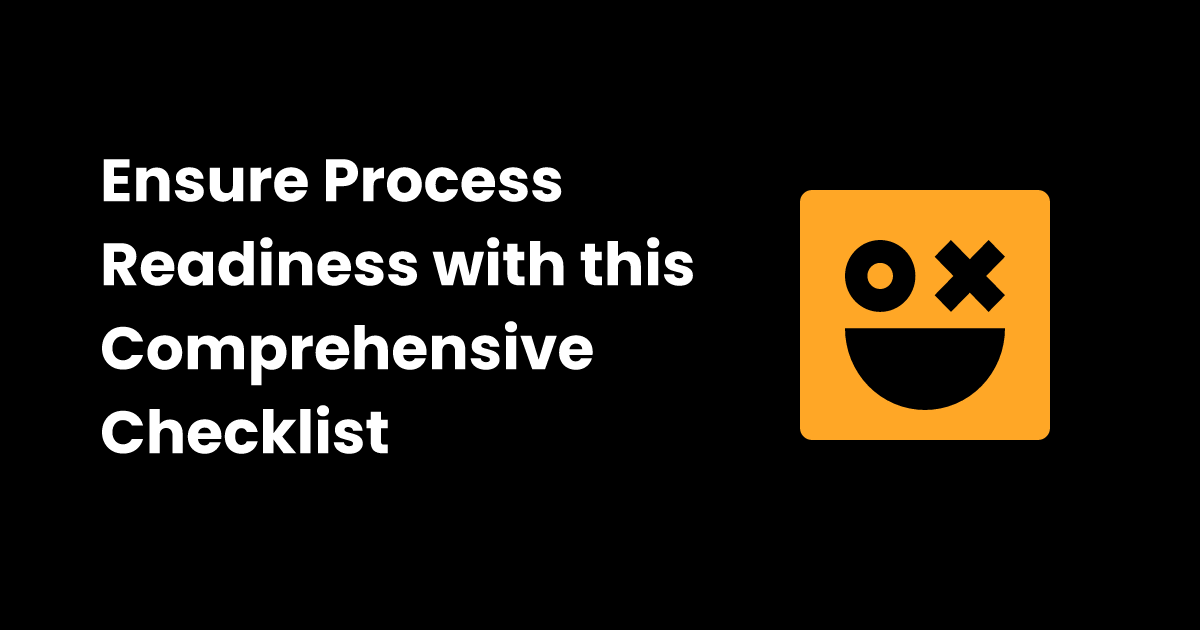Process readiness checklist | checklist.gg