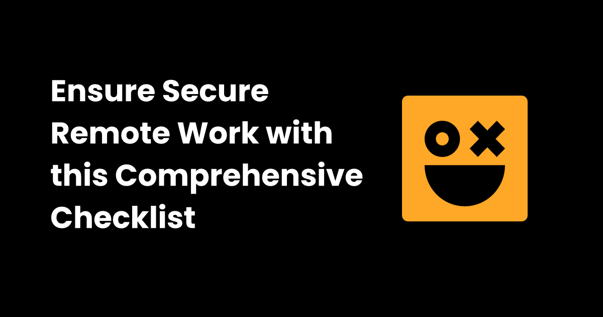 Remote work security checklist | checklist.gg