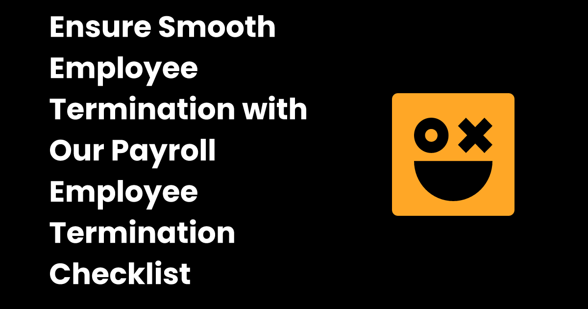 Payroll employee termination checklist | checklist.gg