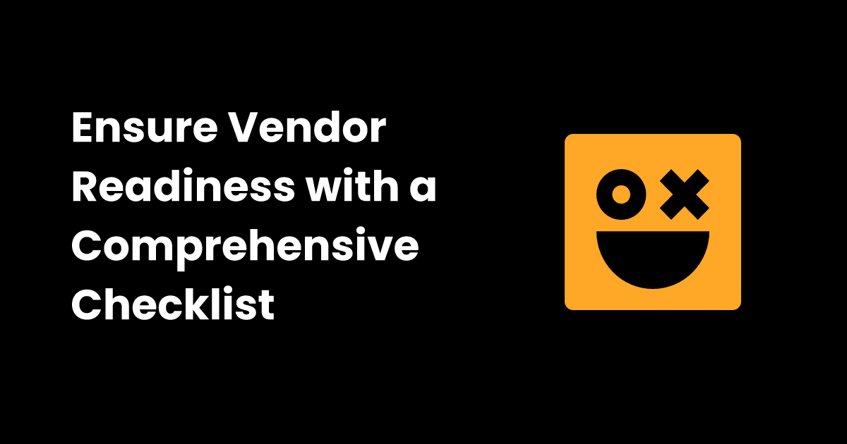 Vendor readiness checklist | checklist.gg