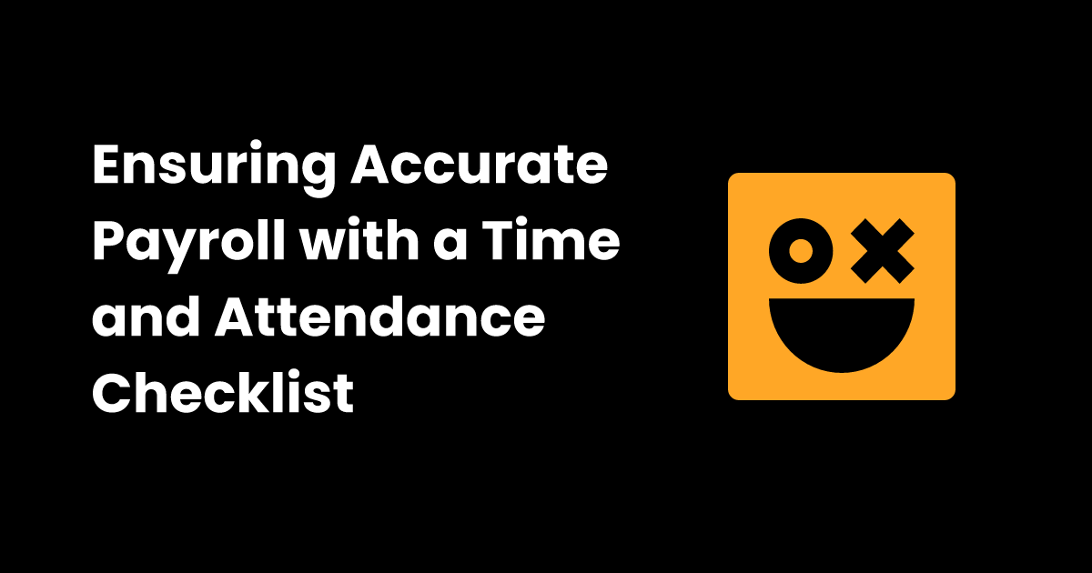 Payroll time and attendance checklist | checklist.gg