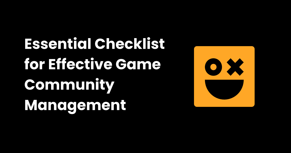Game community management checklist | checklist.gg
