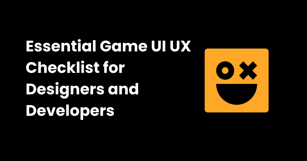 Game ui ux checklist | checklist.gg