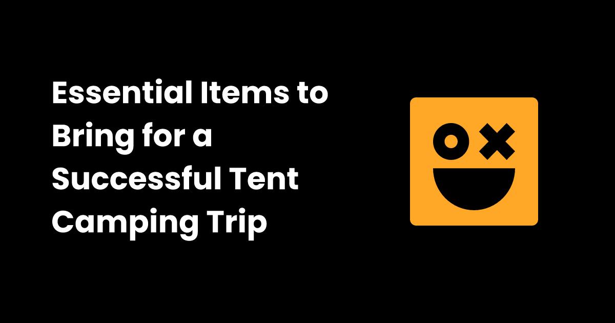 Tent camping checklist | checklist.gg