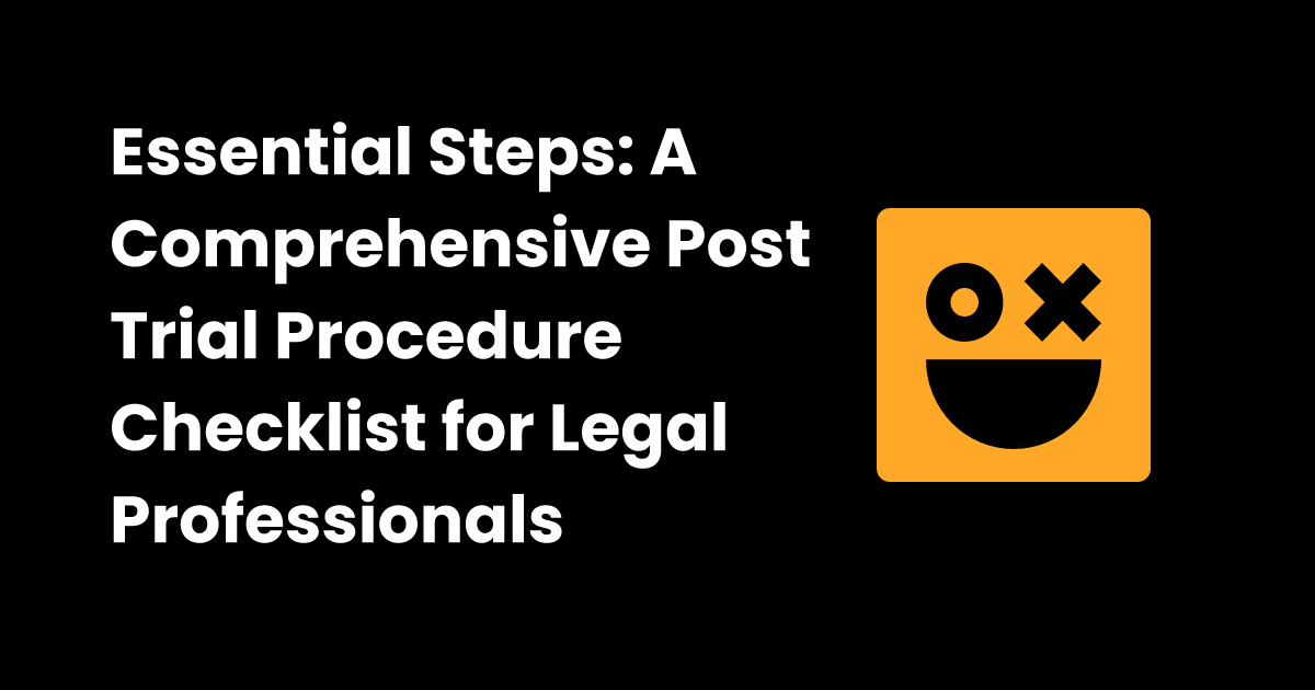 Legal post trial procedure checklist | checklist.gg