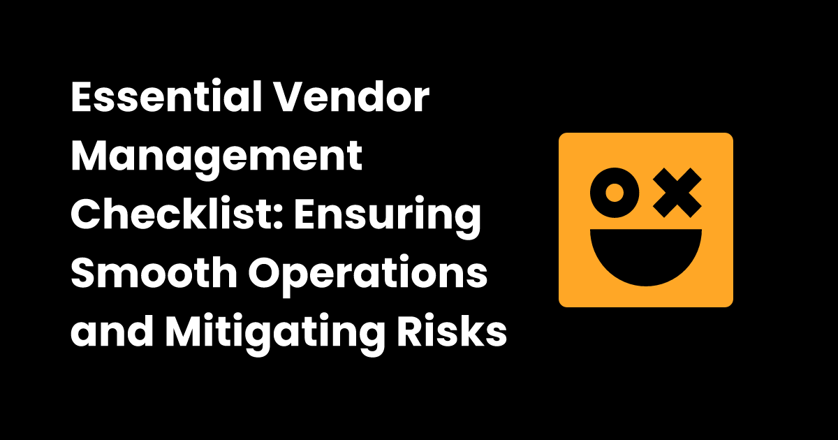 Vendor management checklist | checklist.gg