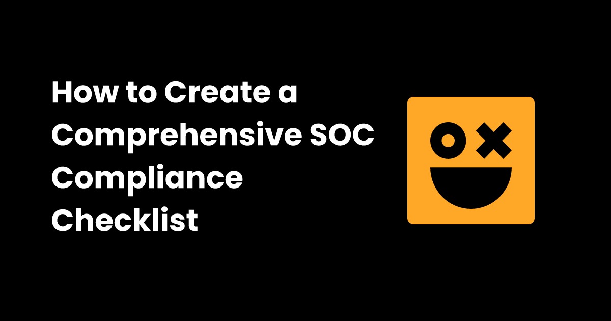 Soc compliance checklist | checklist.gg