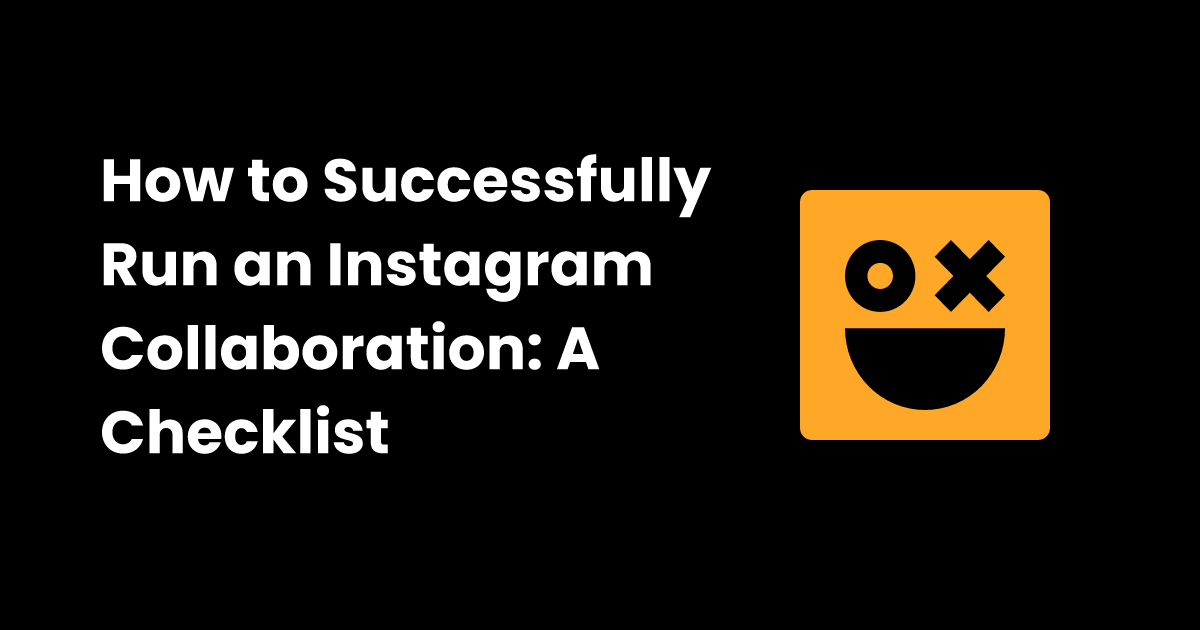 Instagram collaboration checklist | checklist.gg