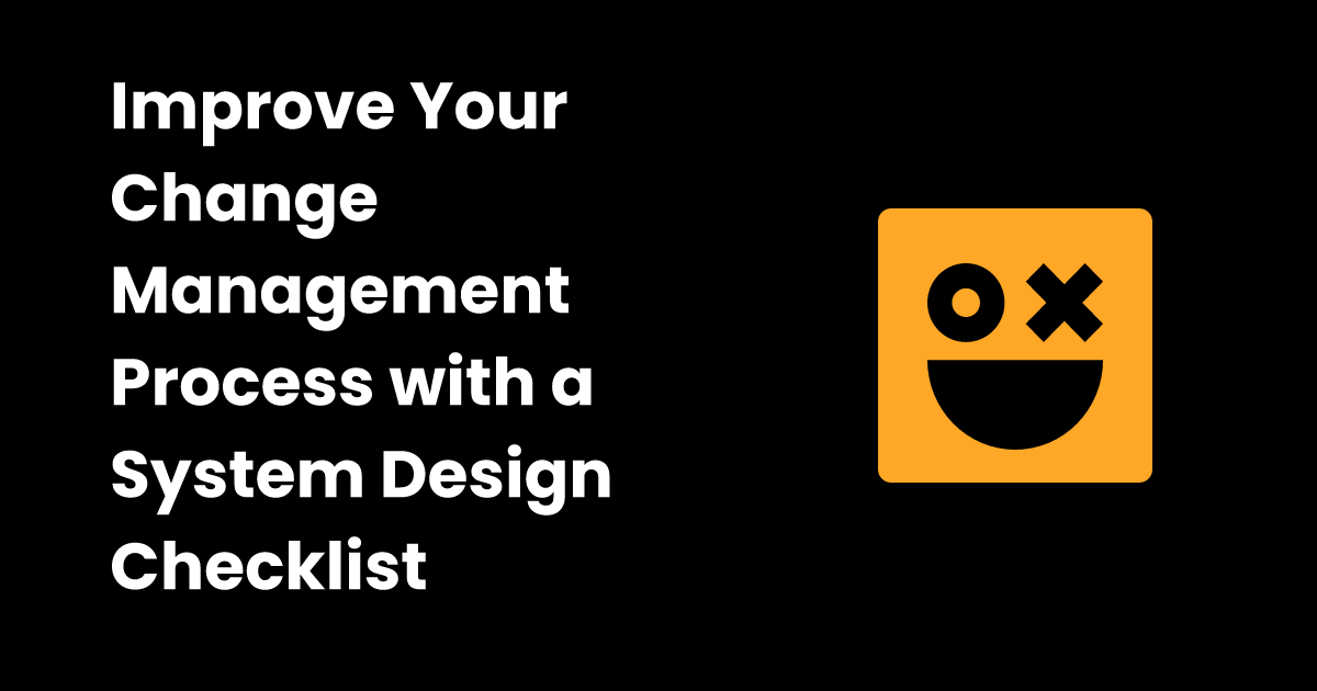 Change management system design checklist | checklist.gg
