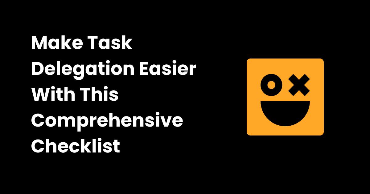 Task delegation checklist | checklist.gg