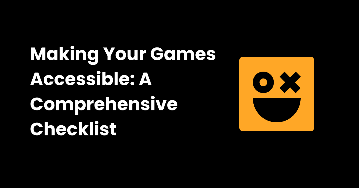 Game accessibility checklist | checklist.gg