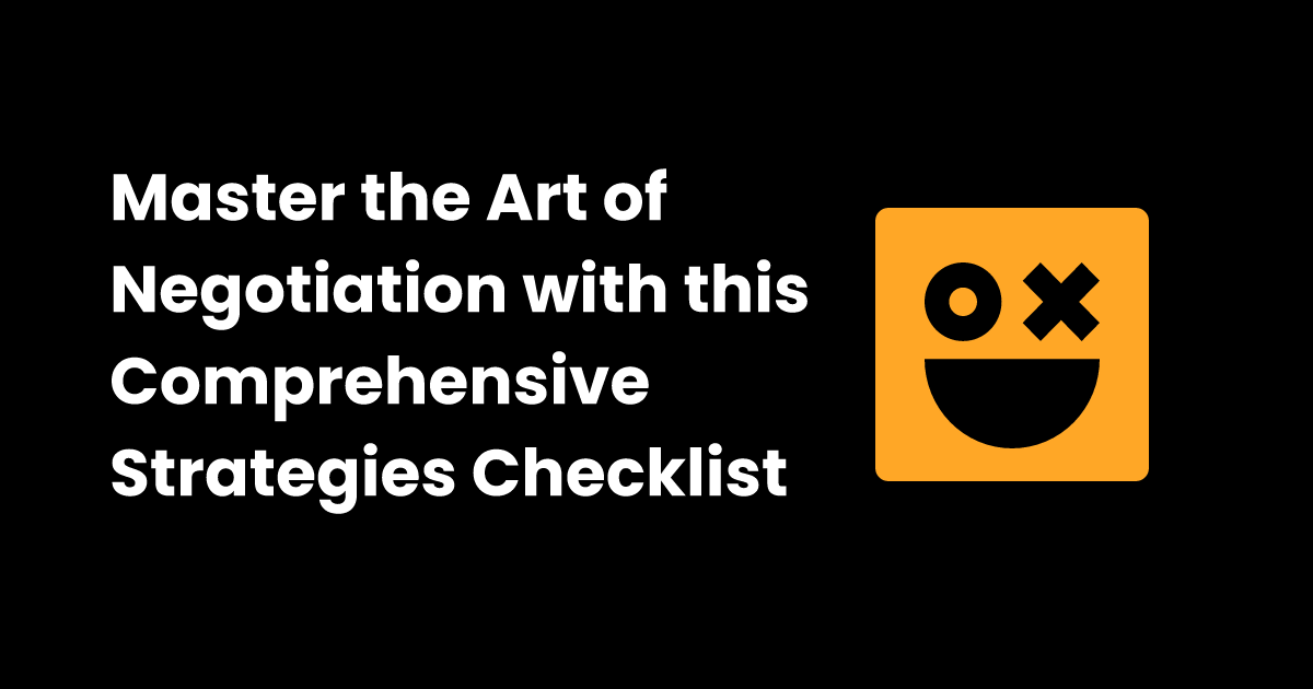 Negotiation strategies checklist | checklist.gg