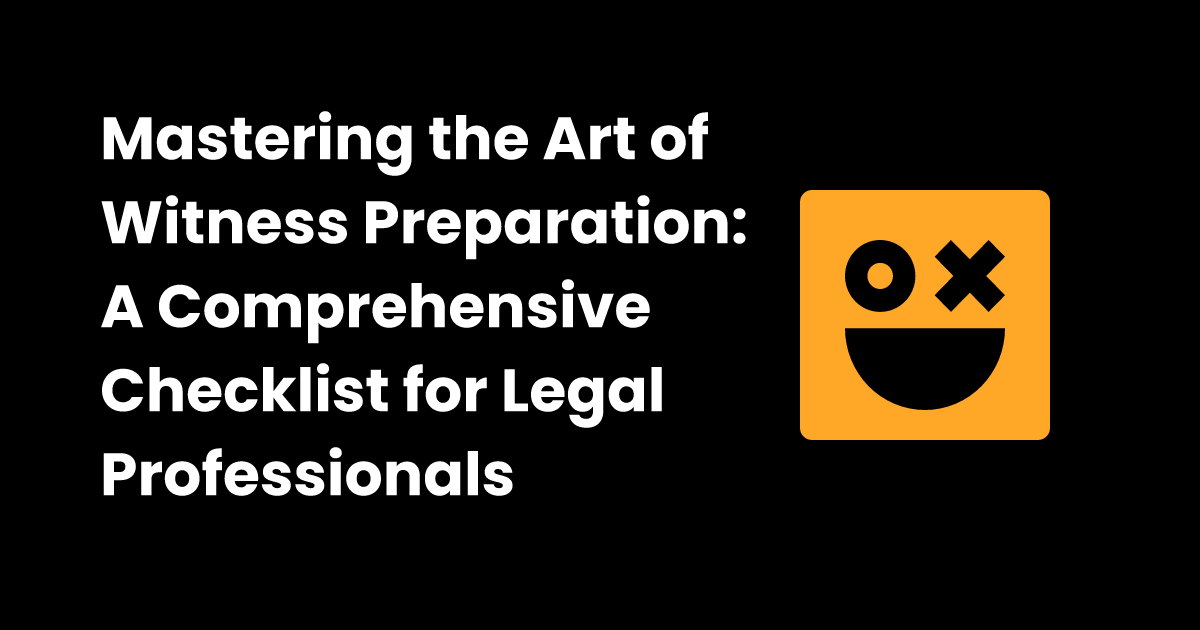 Legal witness preparation checklist | checklist.gg