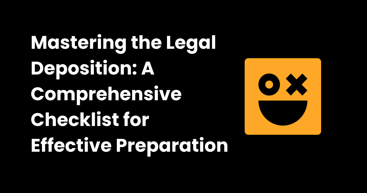 Legal deposition preparation checklist | checklist.gg