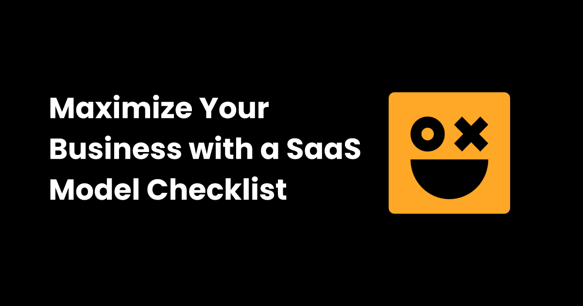 Saas business model checklist | checklist.gg