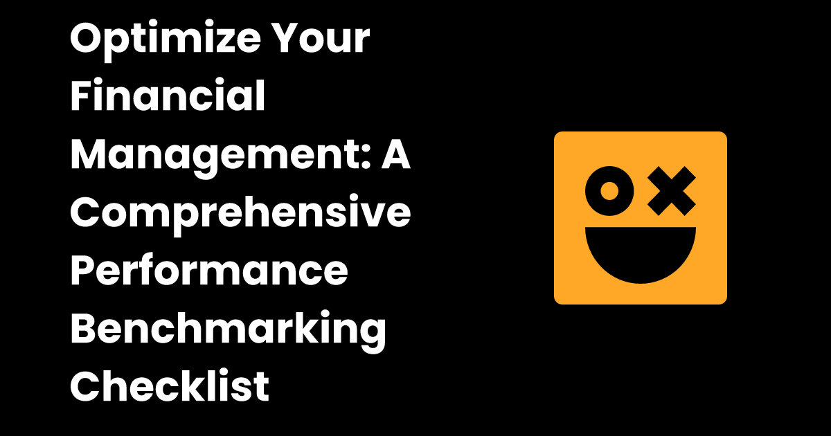 Financial management performance benchmarking checklist | checklist.gg