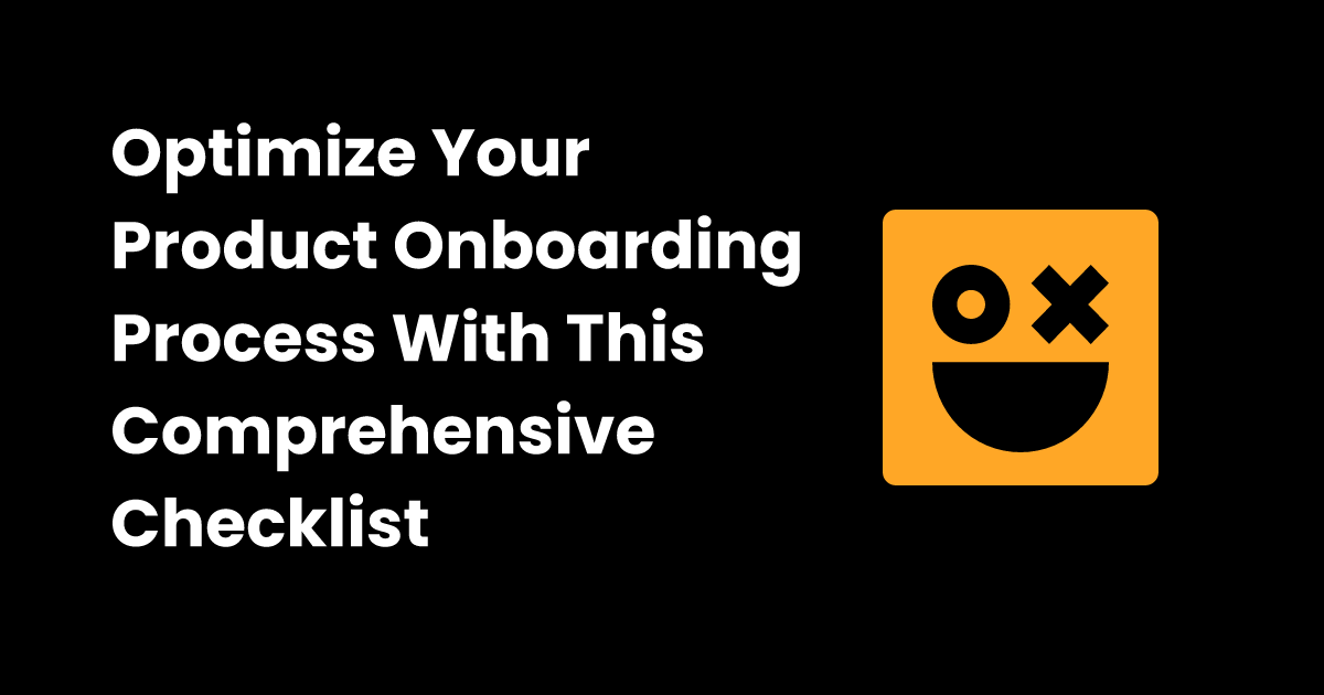 Product onboarding checklist