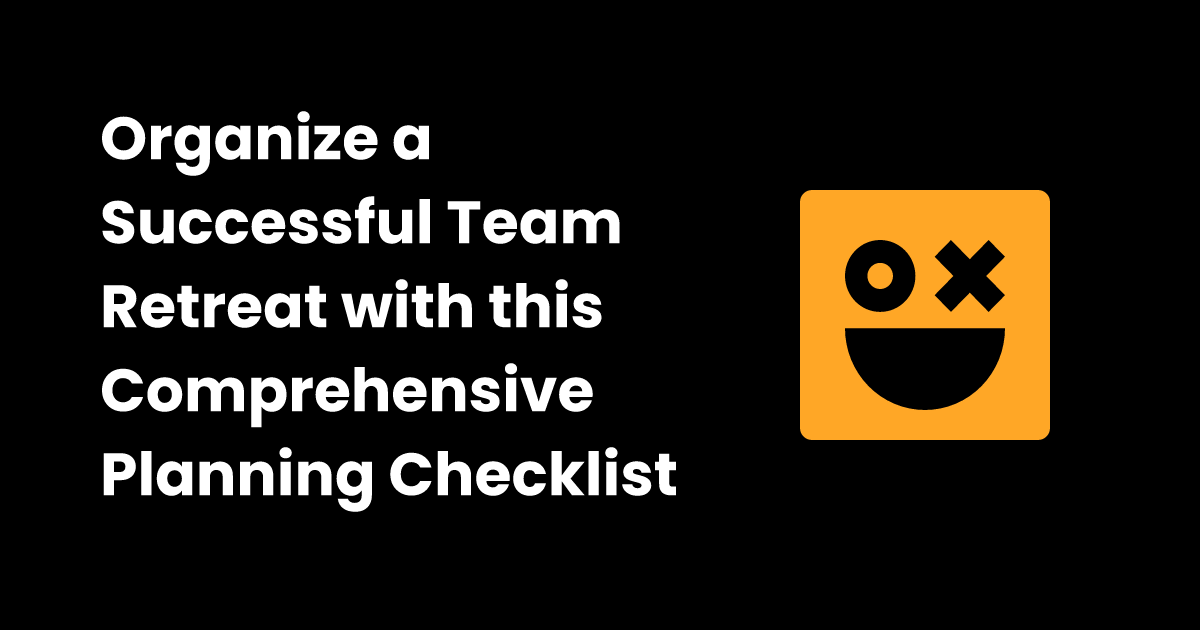 Team retreat planning checklist | checklist.gg