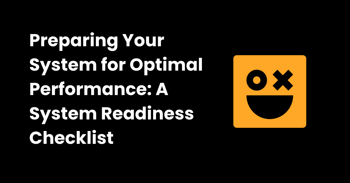 System readiness checklist | checklist.gg