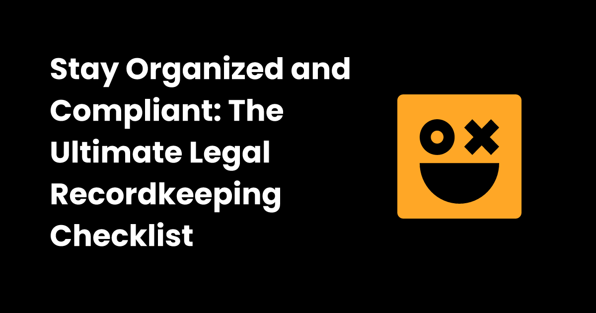 Legal recordkeeping checklist | checklist.gg
