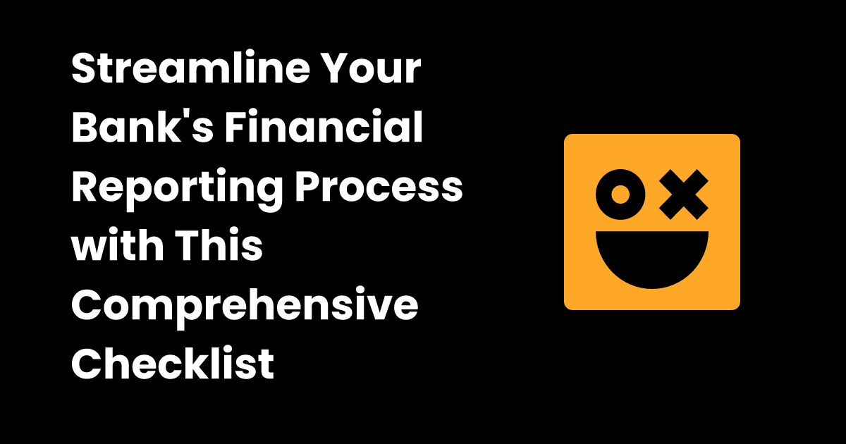 Bank financial reporting checklist | checklist.gg