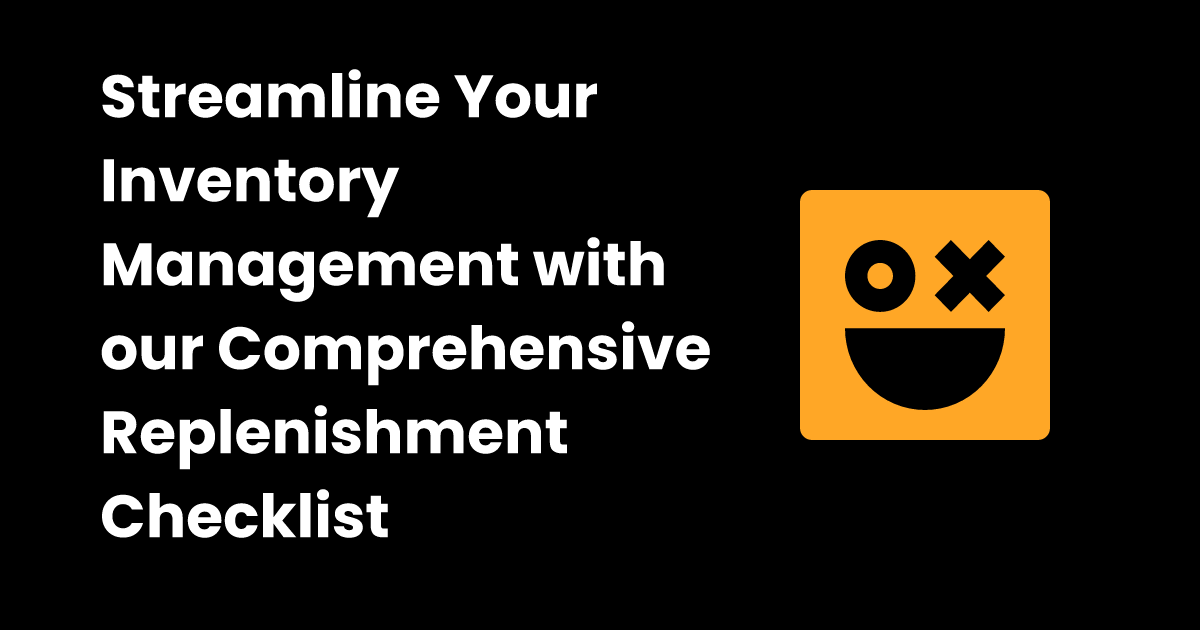 Inventory replenishment checklist | checklist.gg
