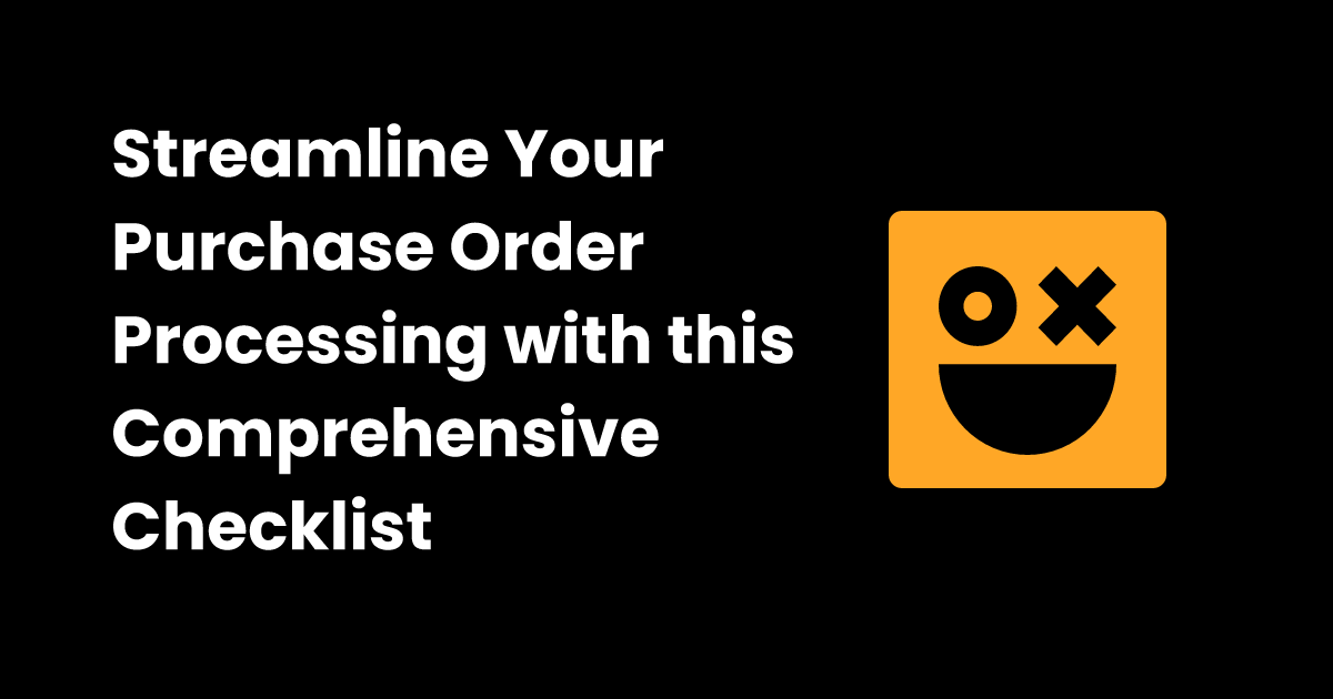 Purchase Order Processing Checklist Checklist Gg
