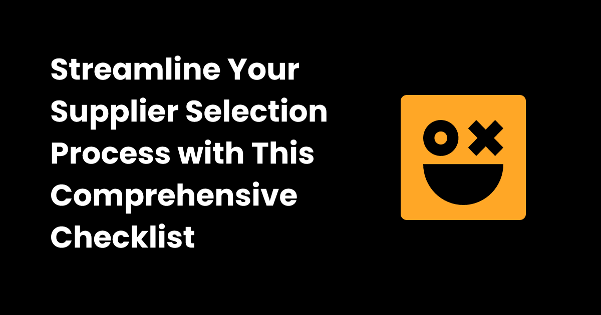 Supplier selection checklist | checklist.gg
