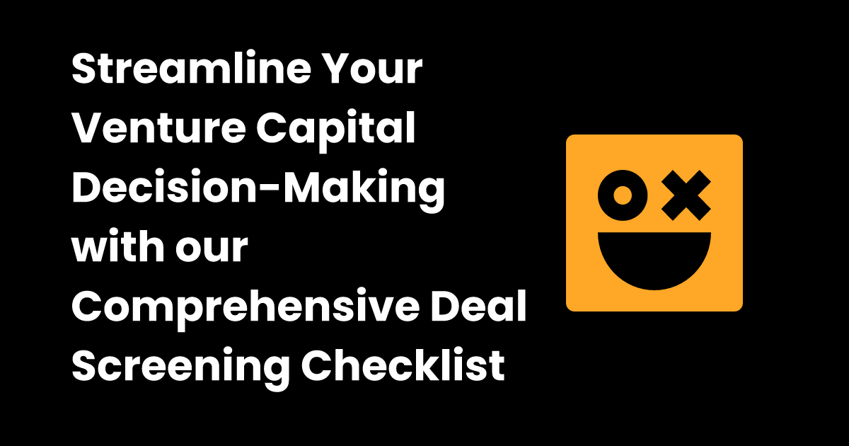 Venture capital deal screening checklist | checklist.gg