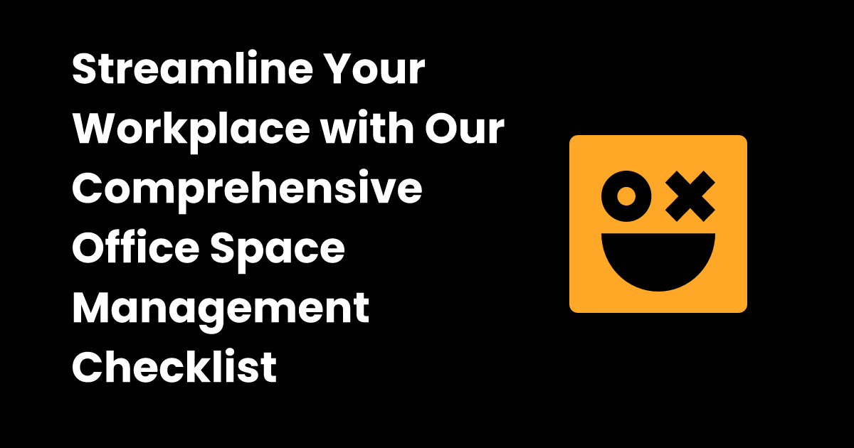 Office space management checklist | checklist.gg