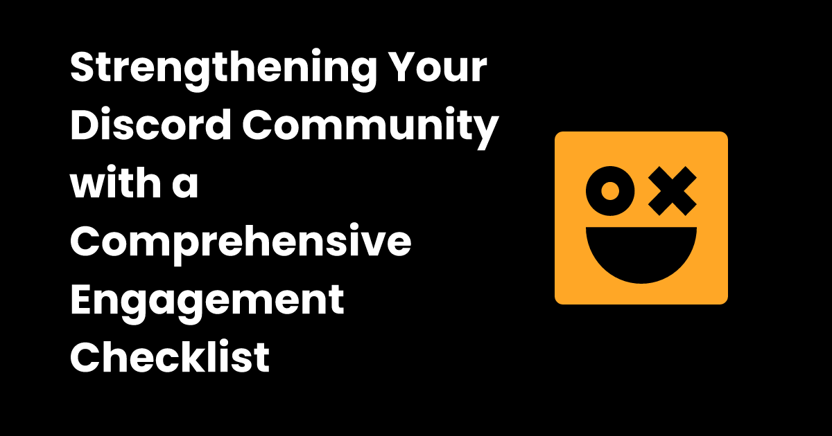 Discord community engagement checklist | checklist.gg