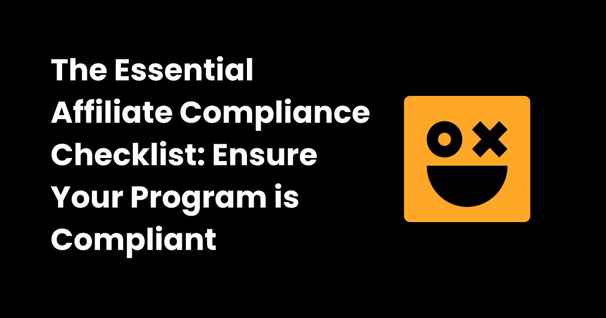 Affiliate compliance checklist | checklist.gg