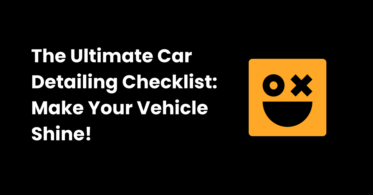 Car detailing checklist | checklist.gg