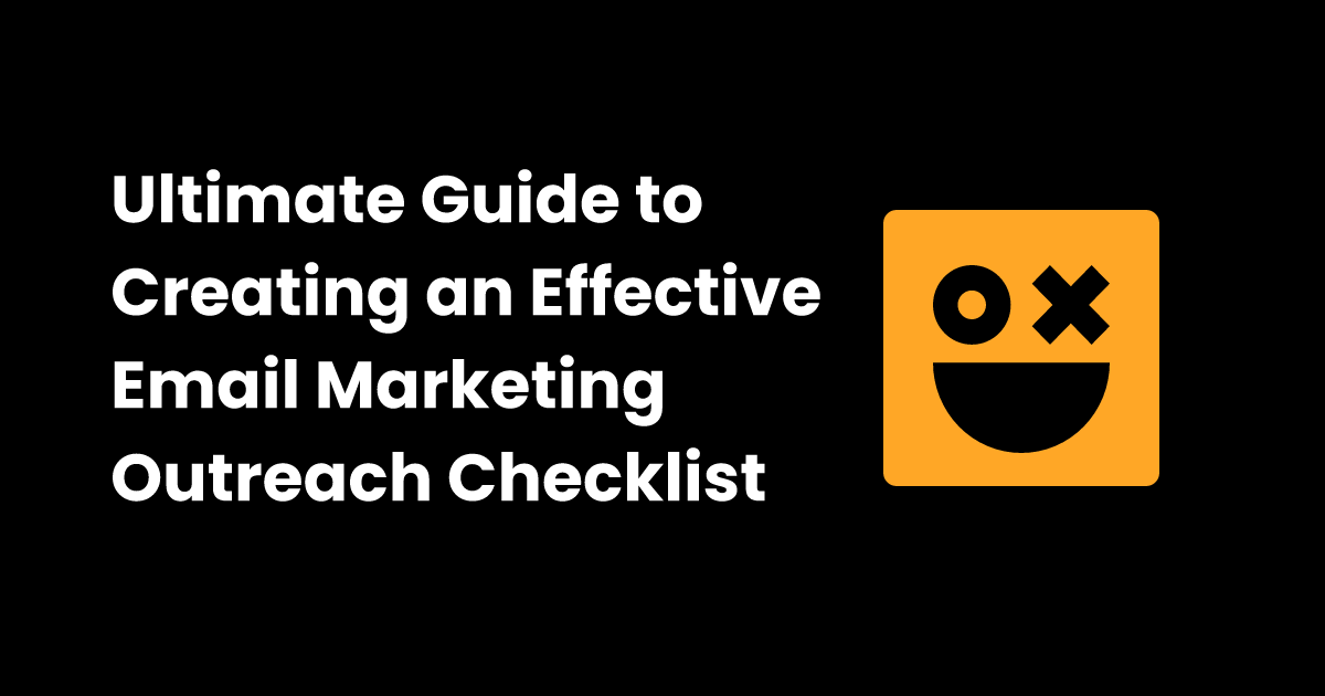 Email marketing outreach checklist | checklist.gg