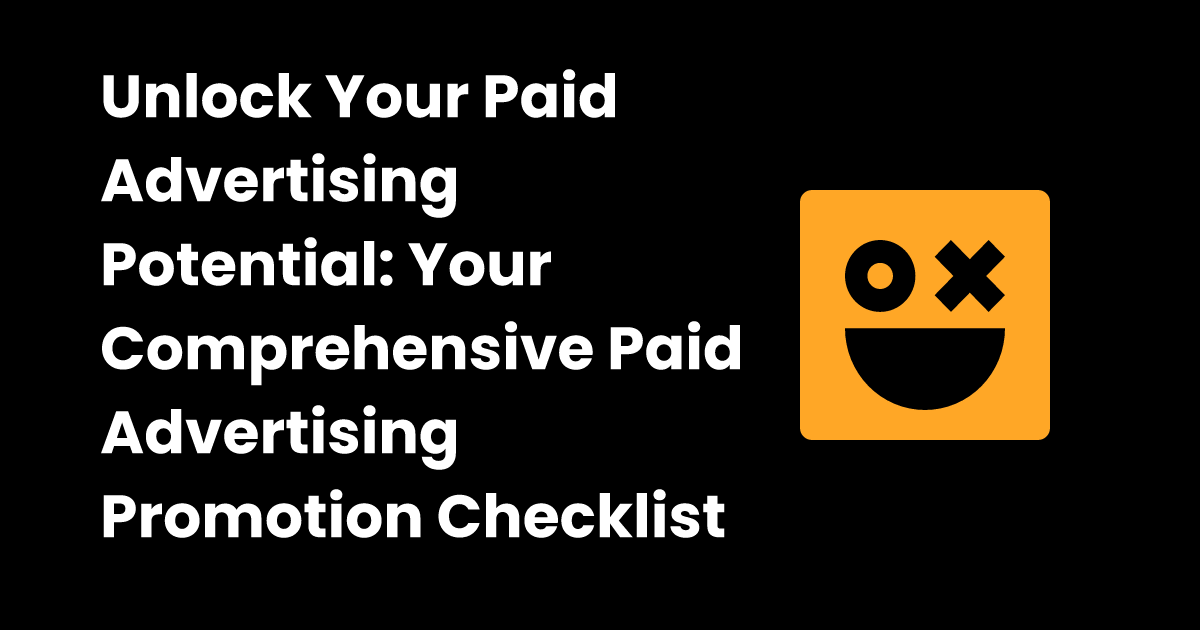 Paid advertising promotion checklist | checklist.gg