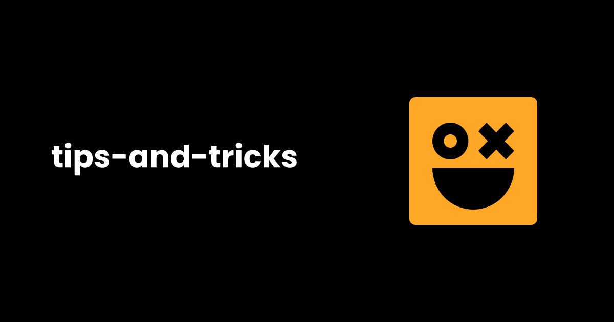 Tips And Tricks | checklist.gg
